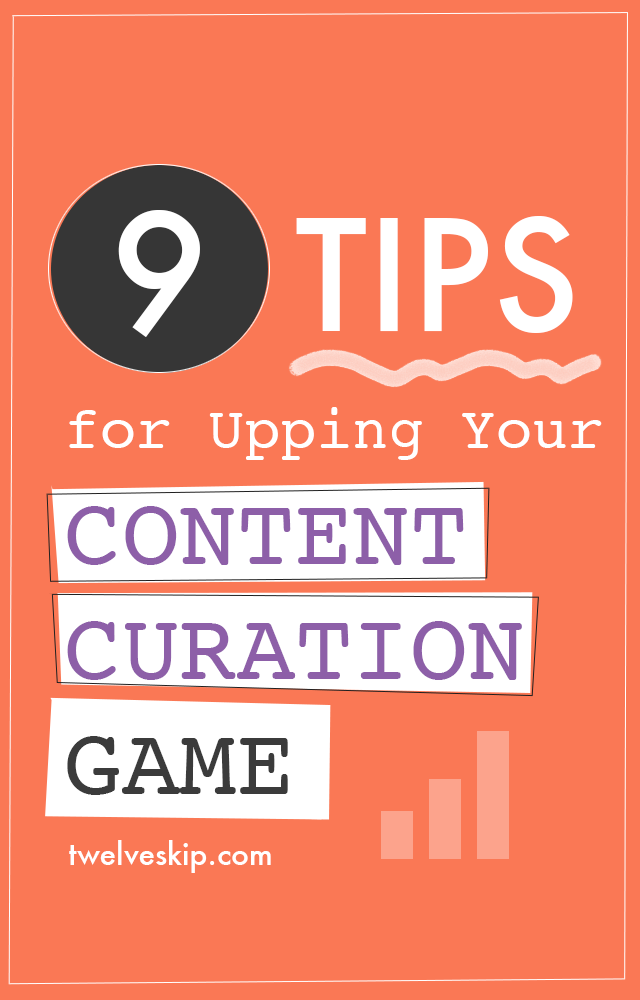 9 juicy tips for upping your content curation game • Brand Glow Up